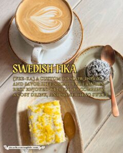SWEDISH FIKA CULTURE ☕️ An excellent boost of joy